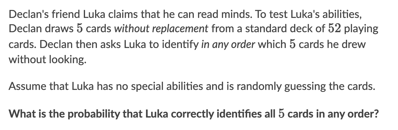 Solved Declan's friend Luka claims that he can read minds. | Chegg.com