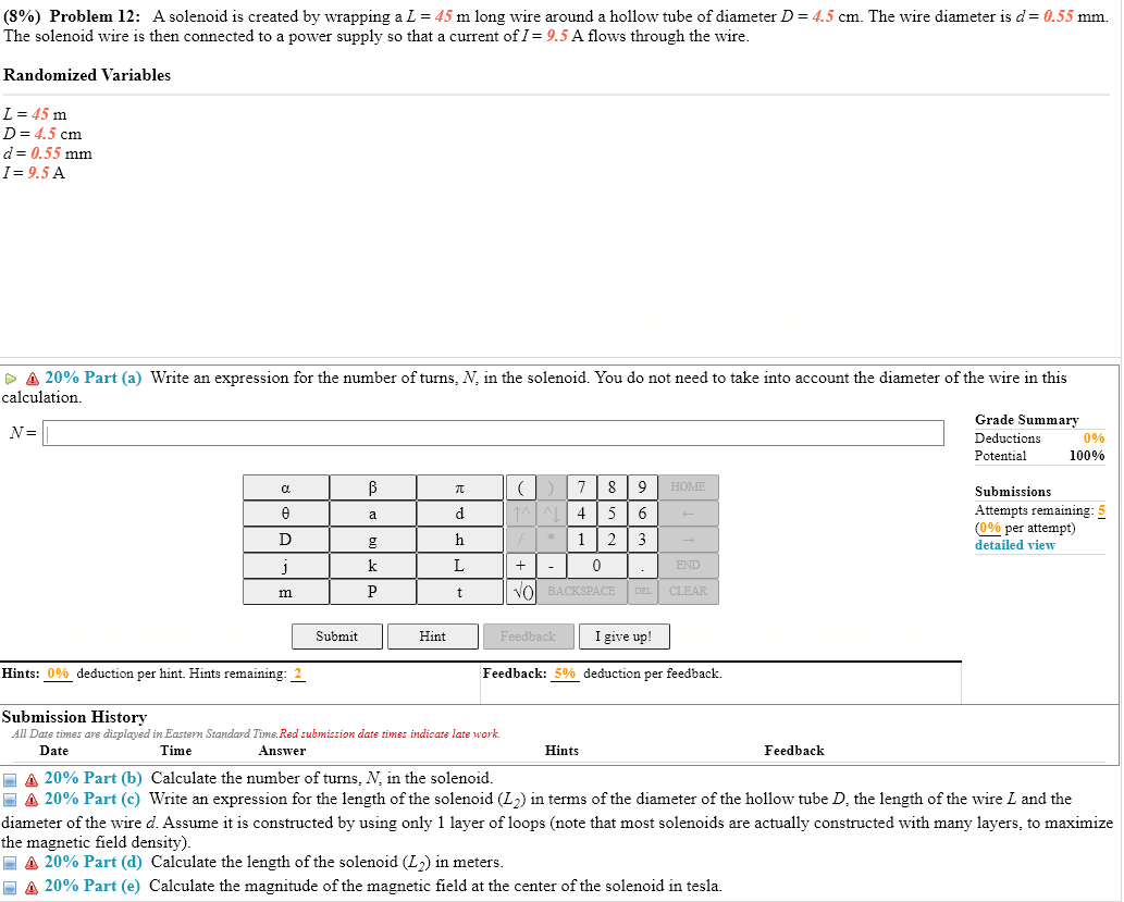 Solved (8%) Problem 12: A solenoid is created by wrapping a | Chegg.com