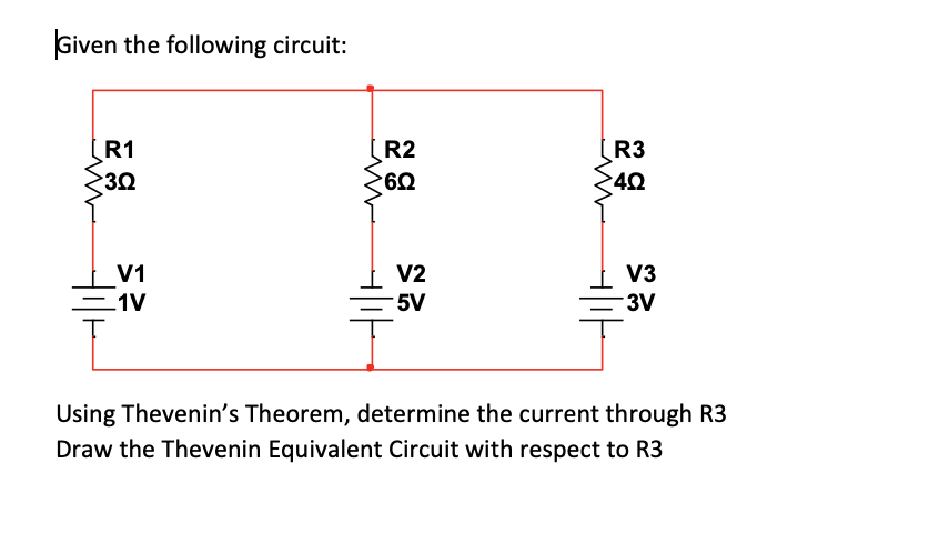 Solved Given the following circuit: Using Thevenin's | Chegg.com