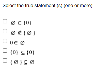 Solved Select the true statement (s) (one or more): Ø ${0} 0 | Chegg.com