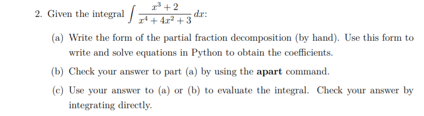 Solved Using Python Given The Integral X3 2 X4 2763