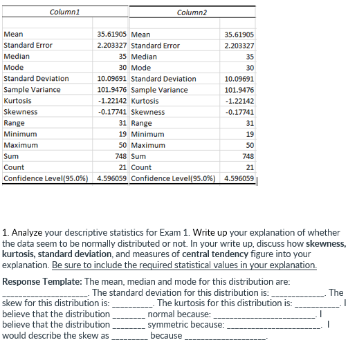 Solved Columni Column2 Mean 35.61905 Mean 35.61905 Standard | Chegg.com