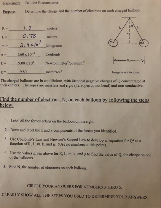 Solved Experiment: Balloon Electrostatics Purpose: Determine | Chegg.com Solved Experiment: Balloon Electrostatics Purpose: Determine | Chegg.com