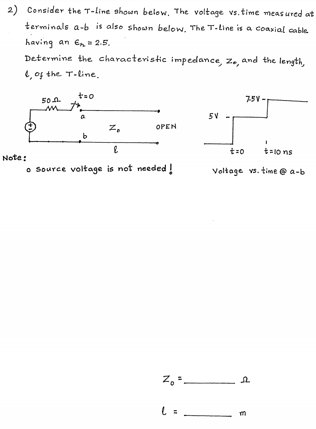 Solved 2) Consider the T-line shown below. The voltage | Chegg.com