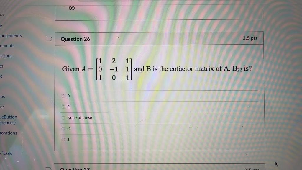 Solved 8 21 e uncements Question 26 3.5 pts nments issions | Chegg.com