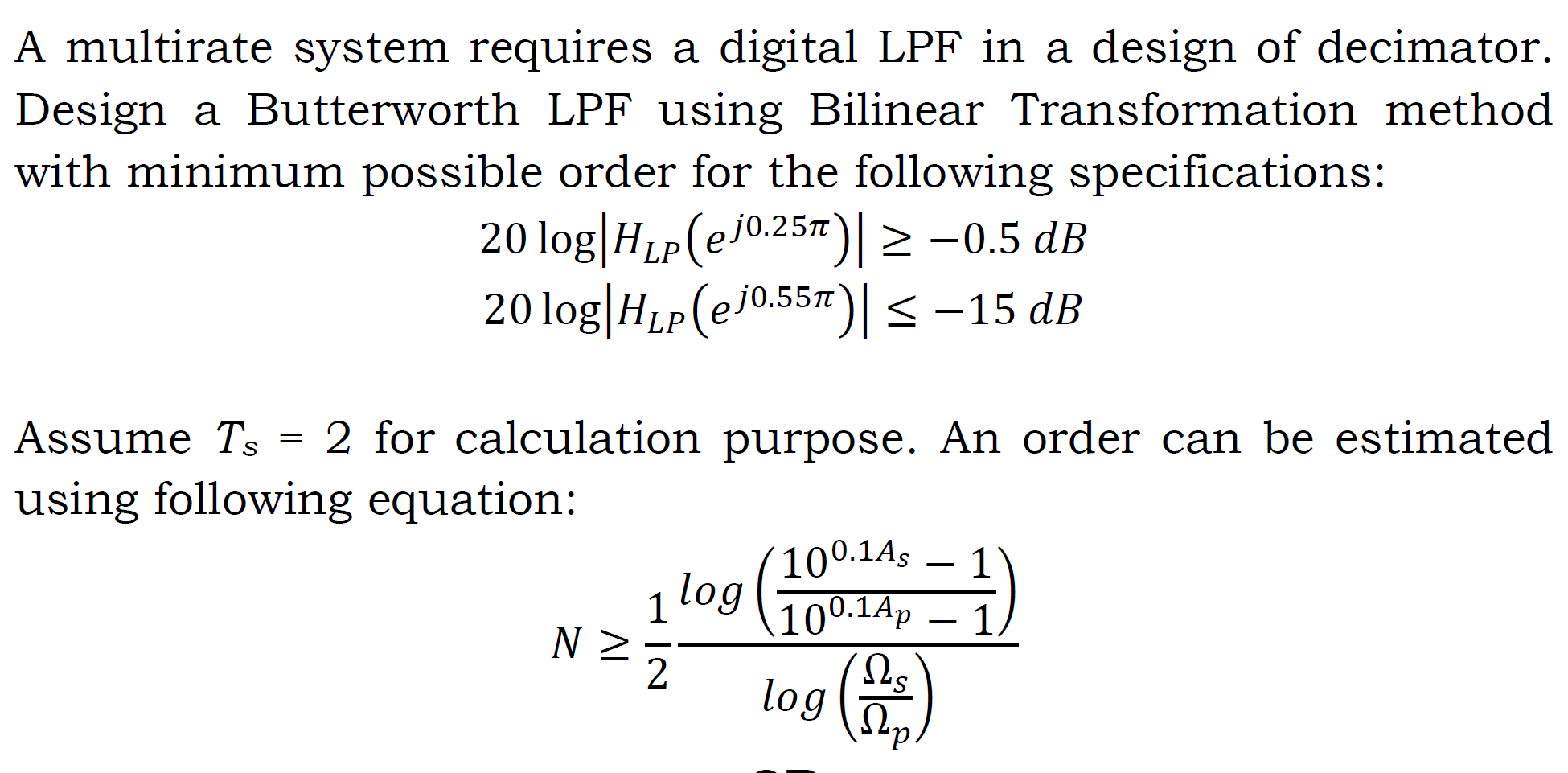 Solved A multirate system requires a digital LPF in a design | Chegg.com