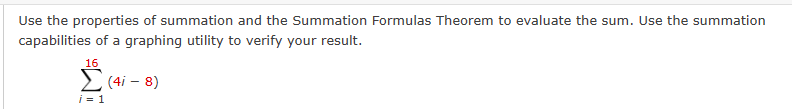 Solved Use The Properties Of Summation And The Summation