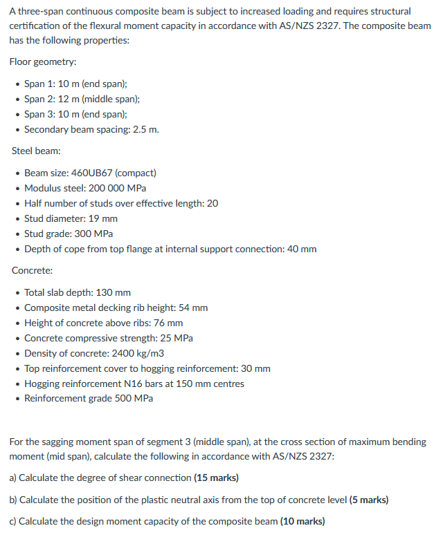 Solved A three-span continuous composite beam is subject to | Chegg.com