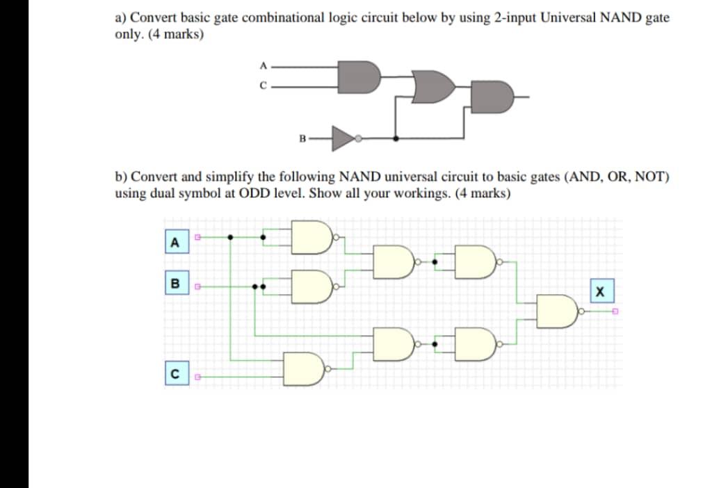 Solved a) Convert basic gate combinational logic circuit | Chegg.com