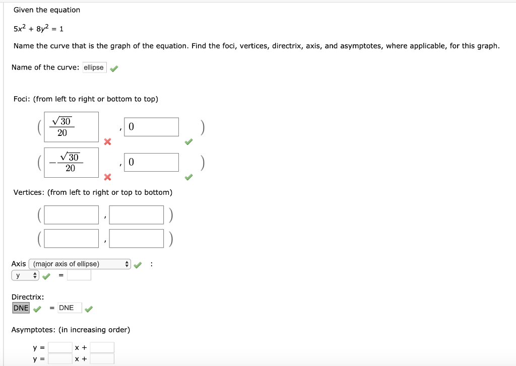 Solved Given The Equation 5x2 8y2 1 Name The Curve That 