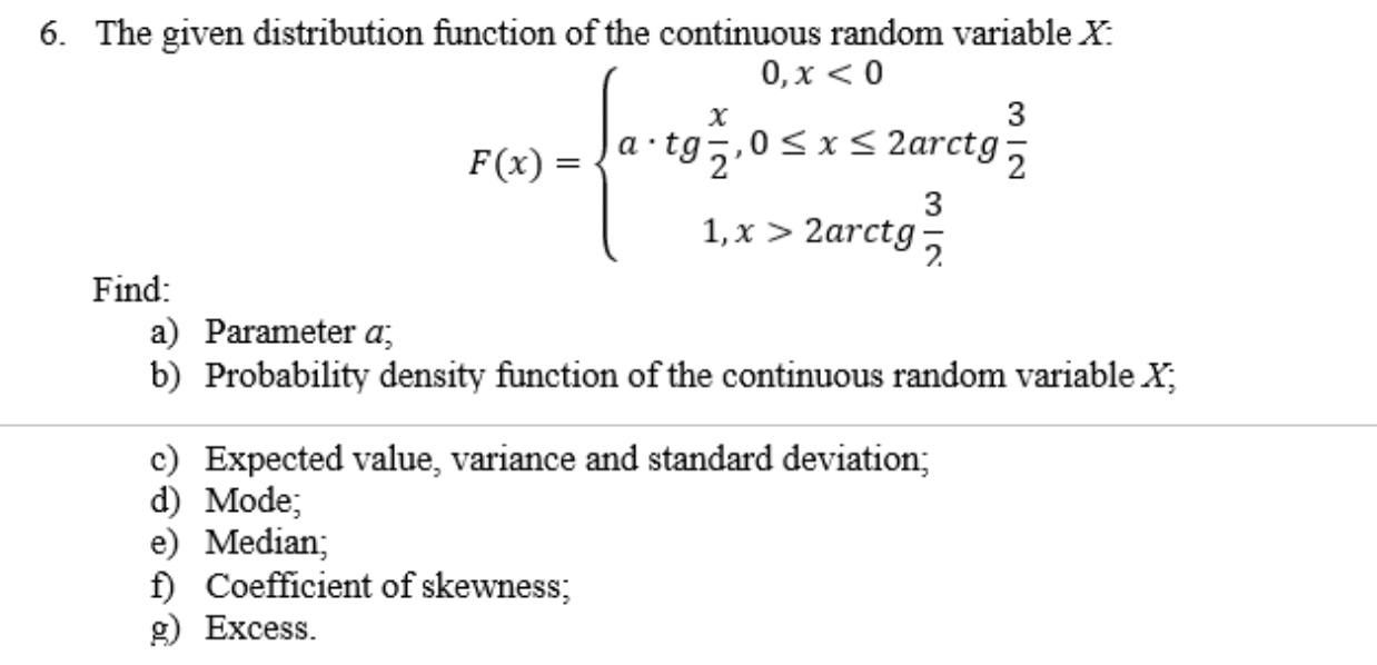 6. The given distribution function of the continuous | Chegg.com