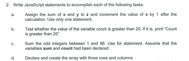 Solved 2. Write JavaScript statements to accomplish each of | Chegg.com