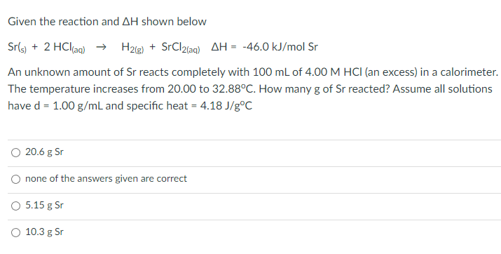 Solved Given the reaction and ΔH shown below | Chegg.com