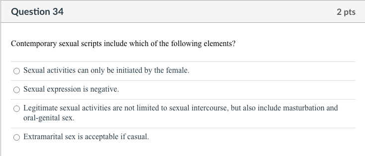 Solved Question 34 Contemporary Sexual Scripts Include Which 