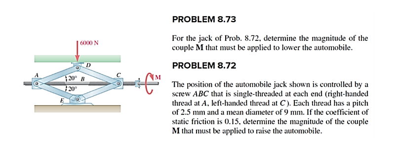 Solved PROBLEM 8.73 For the jack of Prob. 8.72, determine | Chegg.com