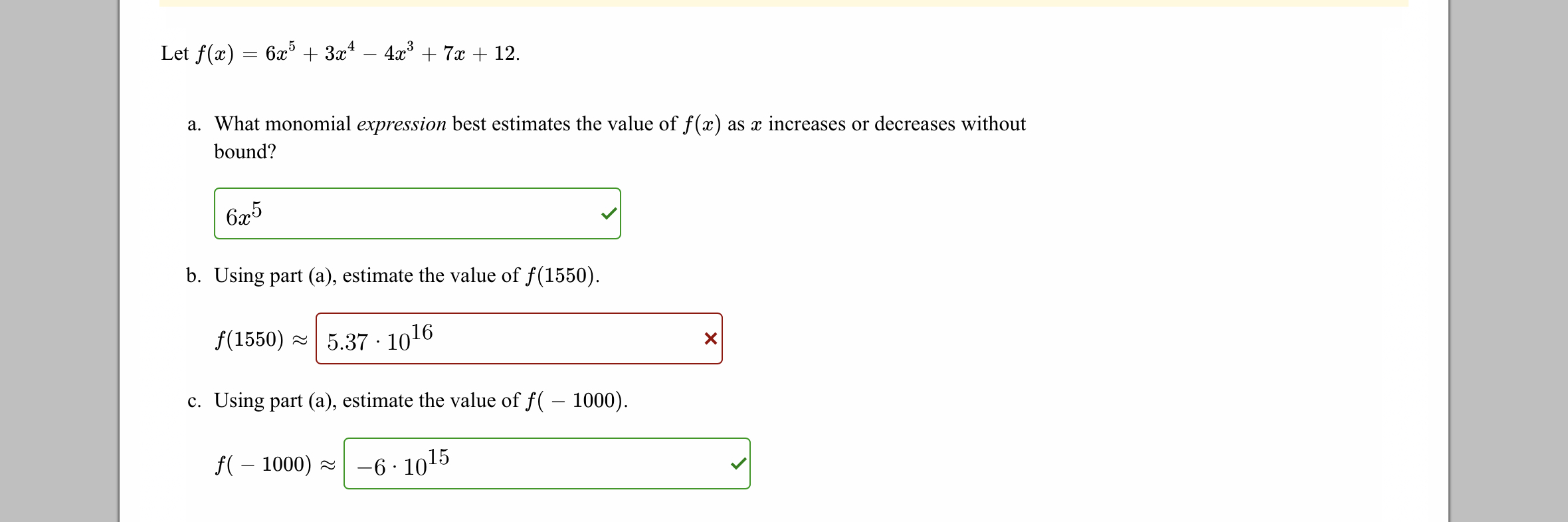 Solved f(x)=6x5+3x4−4x3+7x+12 a. What monomial expression | Chegg.com