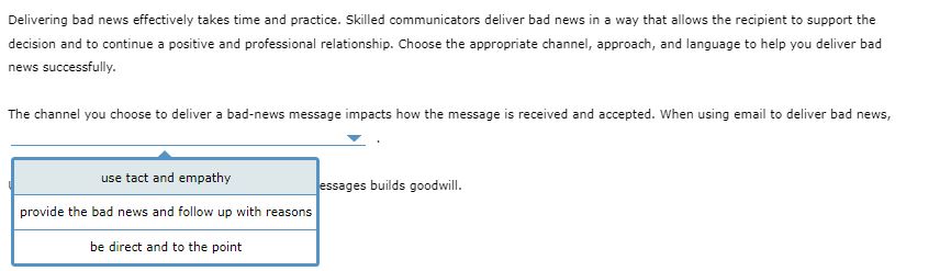 Solved Delivering bad news effectively takes time and | Chegg.com
