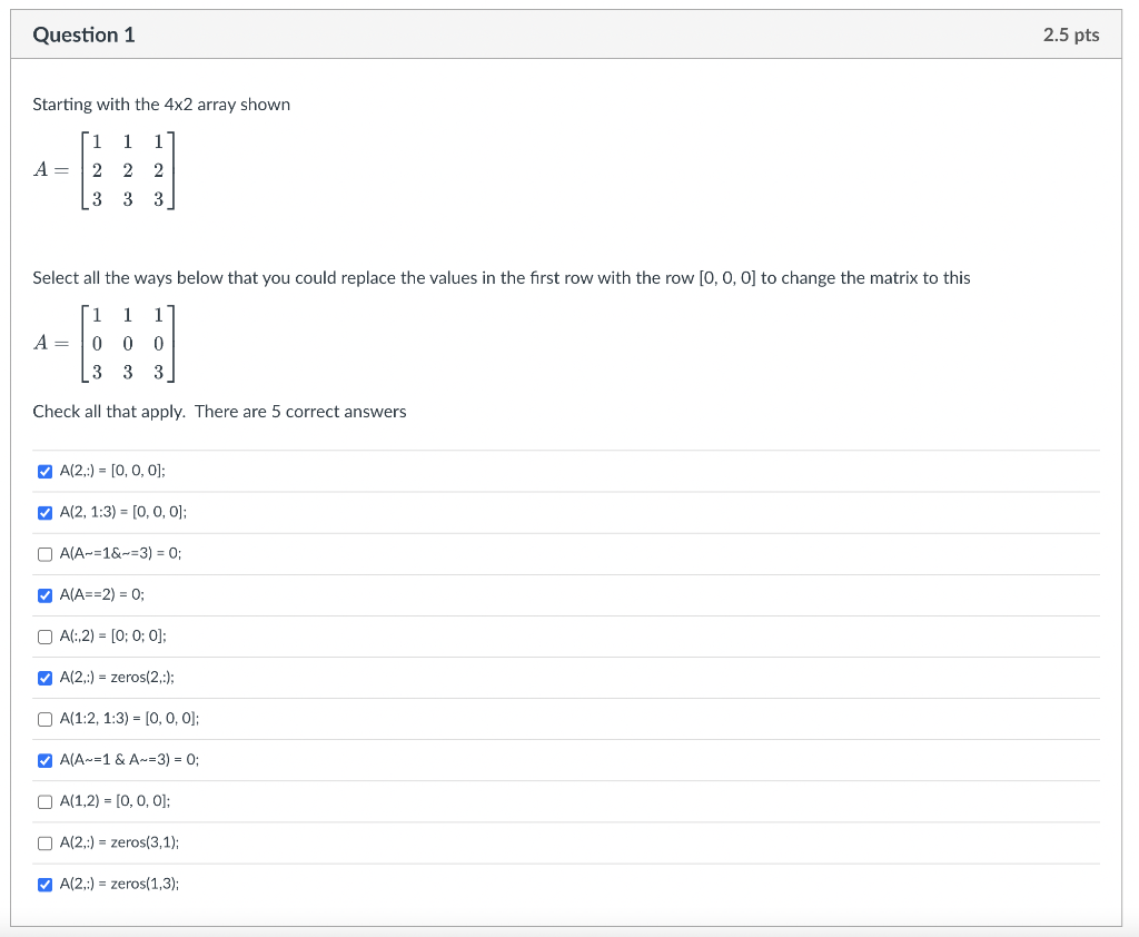 Solved Starting with the 4×2 array shown A=⎣⎡123123123⎦⎤ | Chegg.com