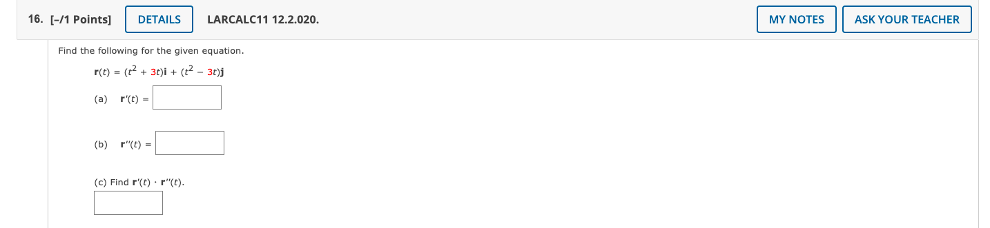 Solved 16. [-/1 Points] DETAILS LARCALC11 12.2.020. MY NOTES | Chegg.com
