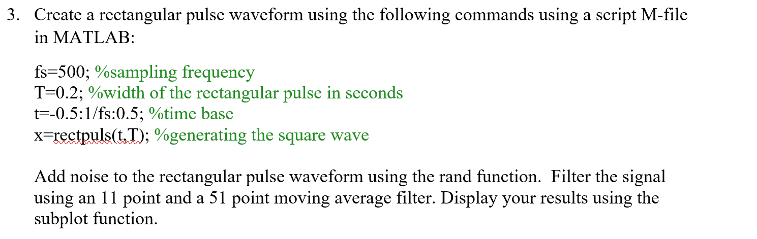 Create a rectangular pulse waveform using the | Chegg.com