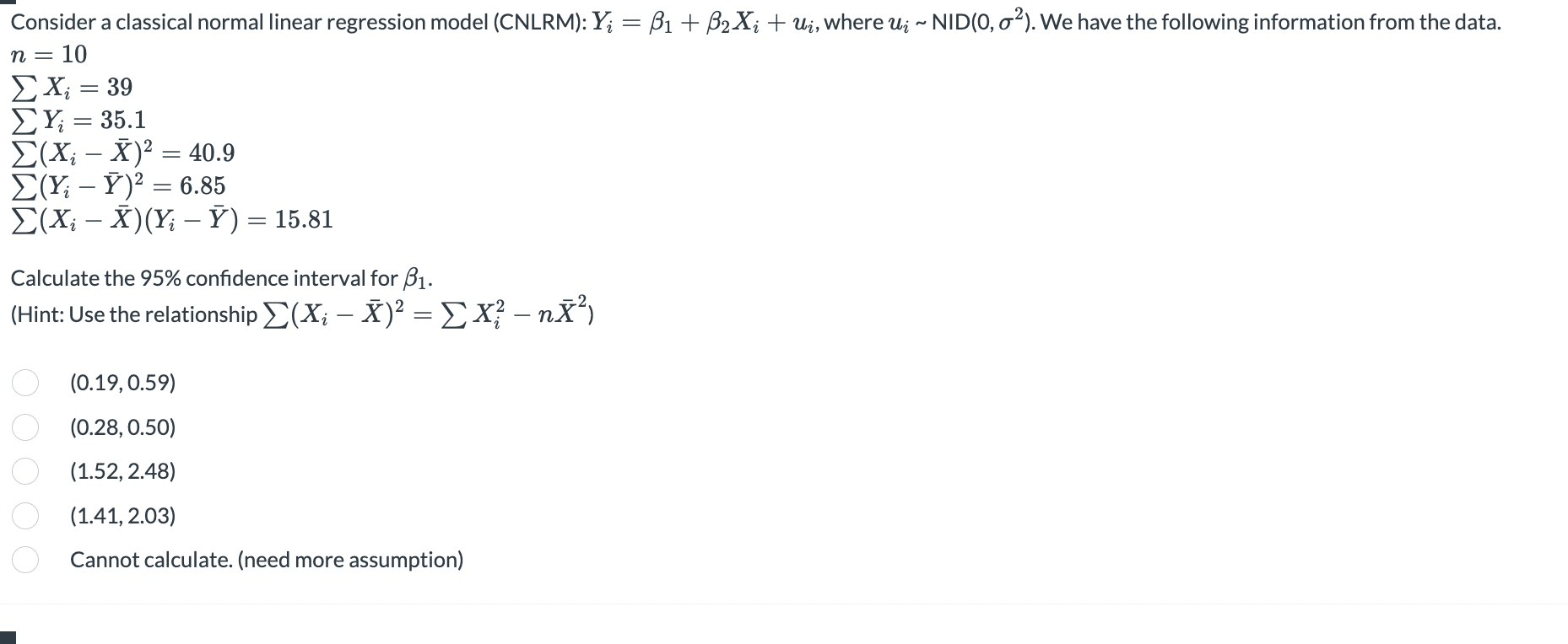 Solved Consider a classical normal linear regression model | Chegg.com