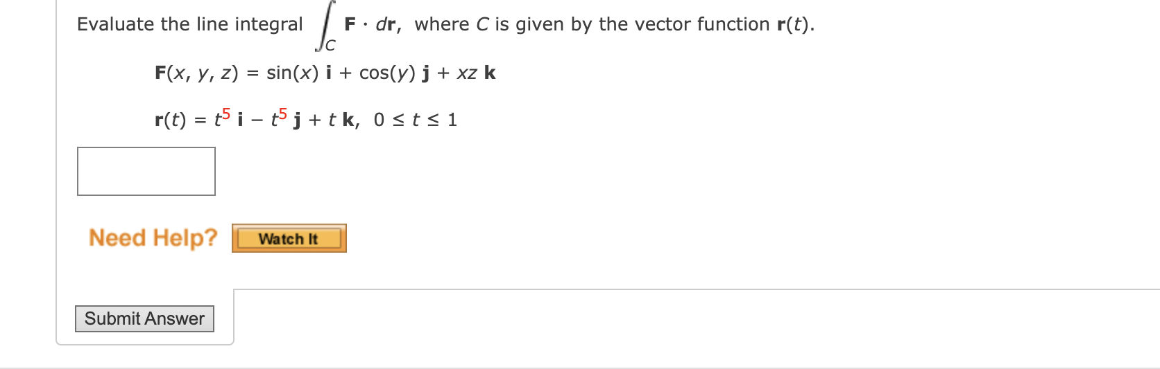Solved Evaluate the line integral ∫C﻿F*dr, ﻿where C ﻿is | Chegg.com