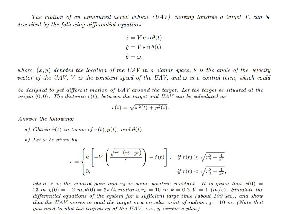 Solved The motion of an unmanned aerial vehicle (UAV), | Chegg.com