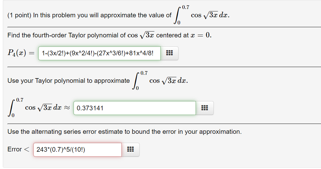Solved 0.7 LOUT Find the fourth-order Taylor polynomial of | Chegg.com