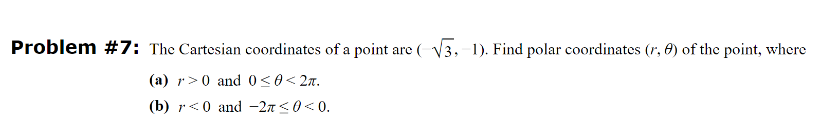 Solved Problem \#7: The Cartesian coordinates of a point are | Chegg.com