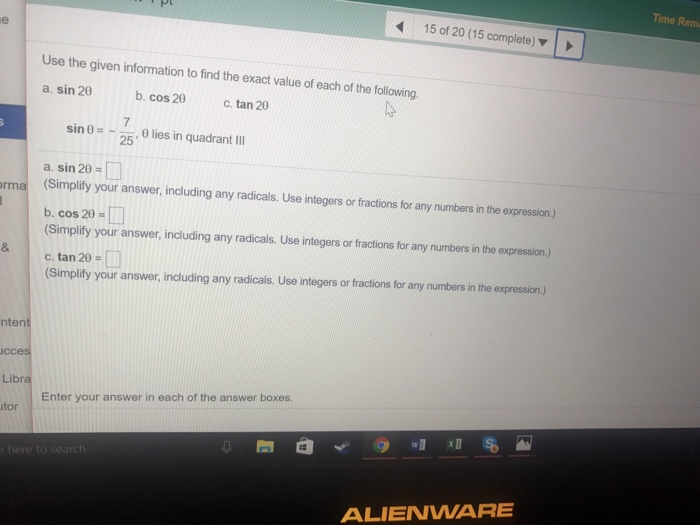 Solved Use the given information to find the exact value of | Chegg.com