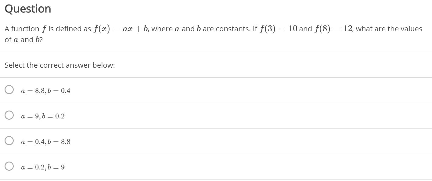Solved Question A function f is defined as f(x) = ax + b, | Chegg.com