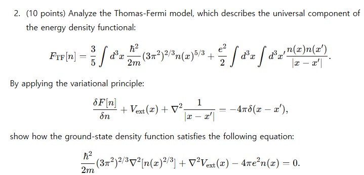 Solved 10 ﻿points ﻿analyze The Thomas Fermi Model Which