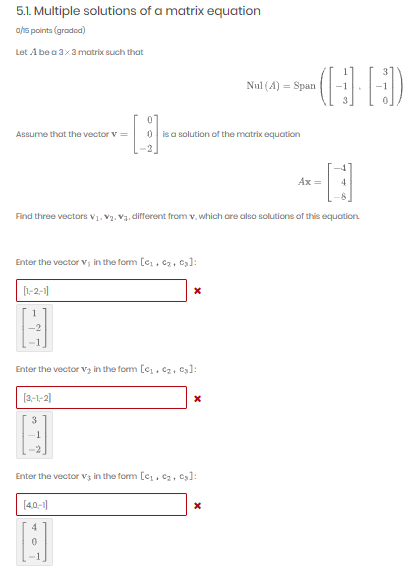 Solved 5.1. Multiple solutions of a matrix equation os | Chegg.com