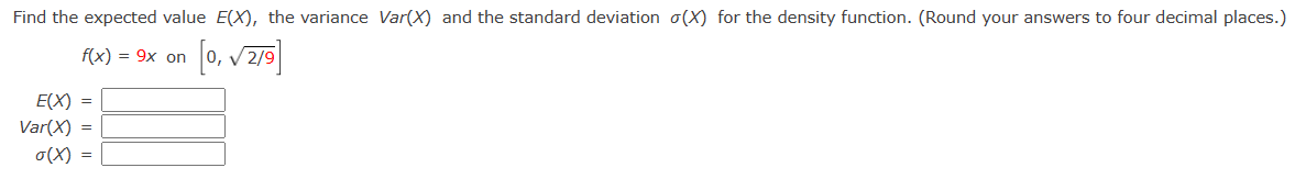Solved Find The Expected Value Ex The Variance Varx And 4843