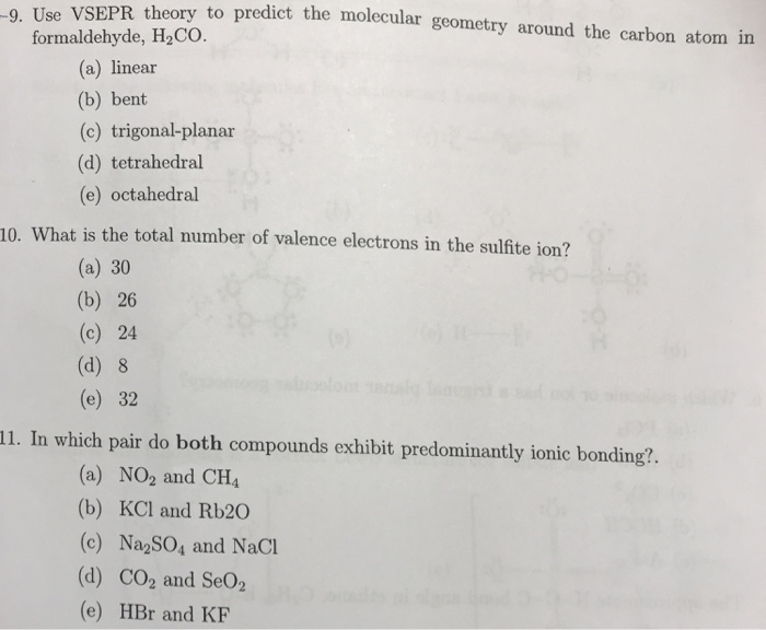 Solved 9. Use VSEPR theory to predict the molecular geometry | Chegg.com
