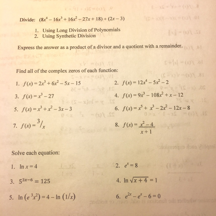 Solved Divide: (8x4-16x3 + 1 6x2-27x + 18) ÷ (2-3) Using | Chegg.com