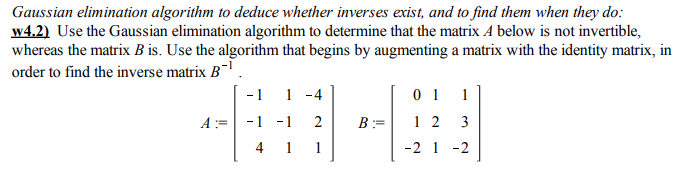 Solved Gaussian elimination algorithm to deduce whether | Chegg.com