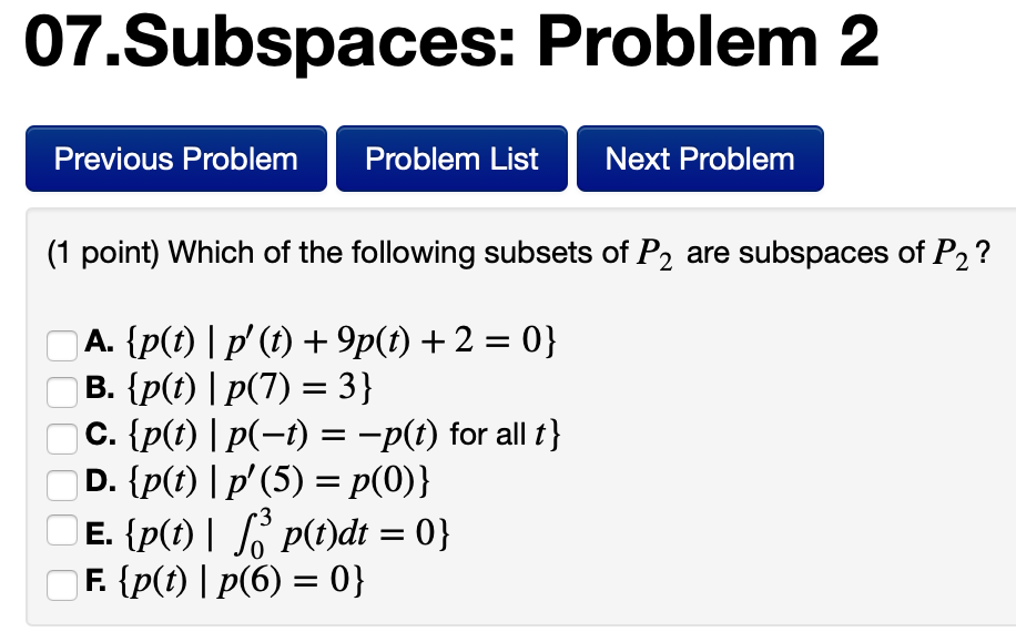 Solved 07.Subspaces: Problem 2 Problem List Previous Problem | Chegg.com