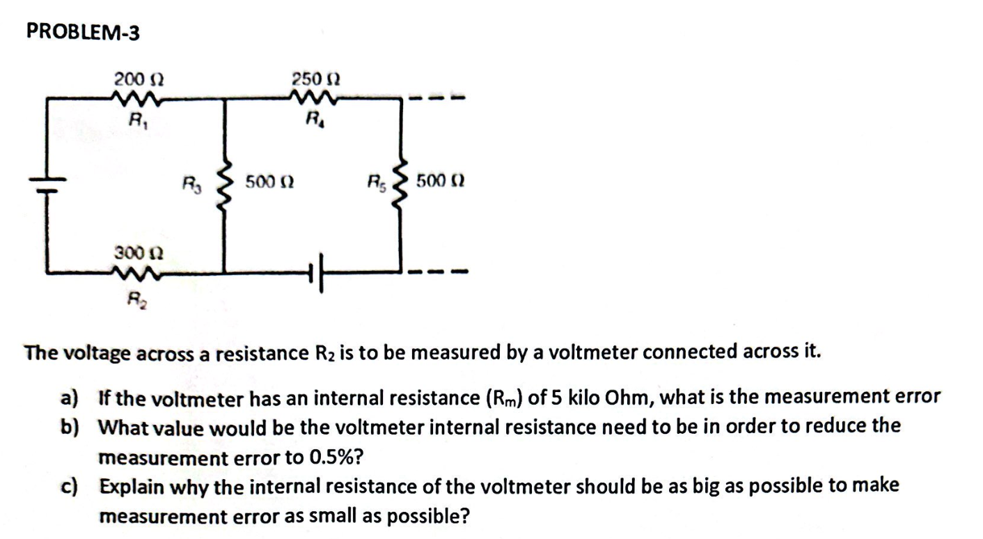 PROBLEM-3 The voltage across a resistance R2 is to be | Chegg.com