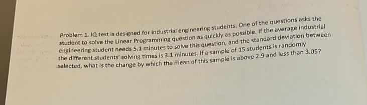 Solved Problem 1. IQ test is designed for industrial | Chegg.com