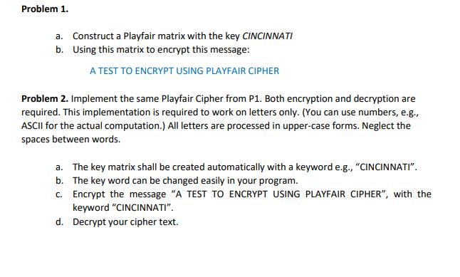 Solved Problem 1 Construct a Playfair matrix with the key | Chegg.com