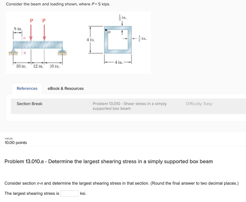 Solved Consider the beam and loading shown, where P= 5 kips. | Chegg.com