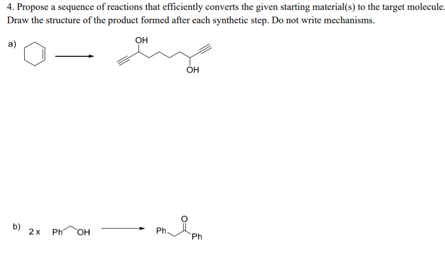 Solved 4. Propose a sequence of reactions that efficiently | Chegg.com