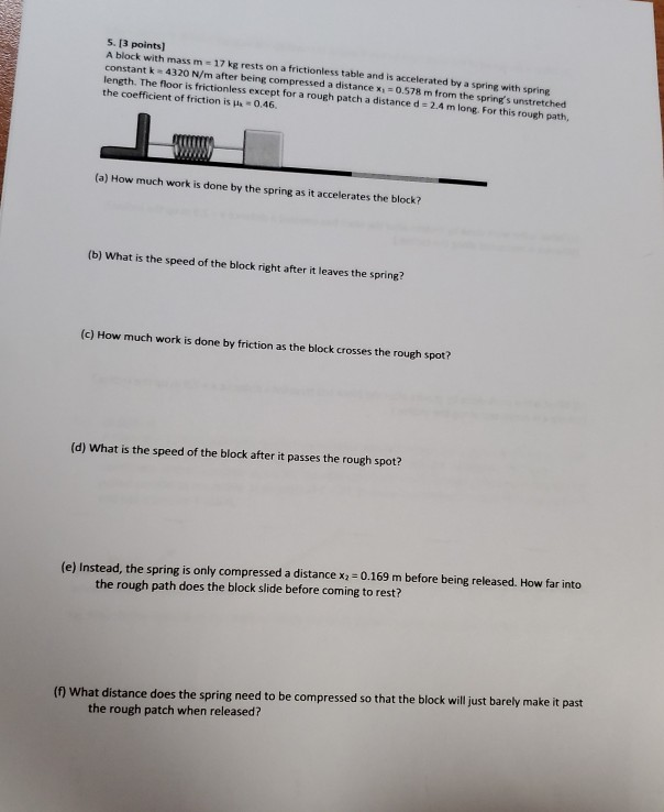 Solved 5. [3 points) A block with mass m = 17 kg rests on a | Chegg.com
