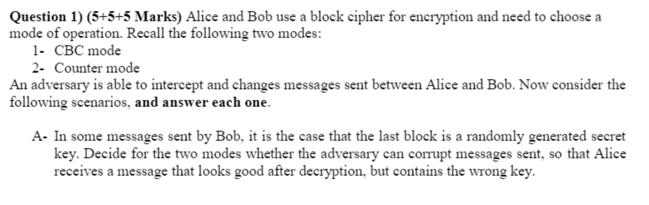Solved Question 1) ﻿ Marks) ﻿Alice and Bob use a block | Chegg.com