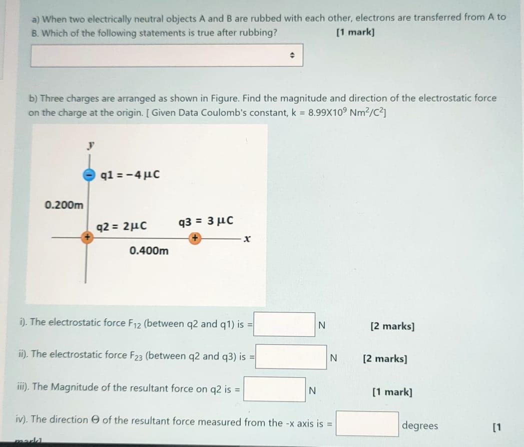 Solved a) When two electrically neutral objects A and B are | Chegg.com