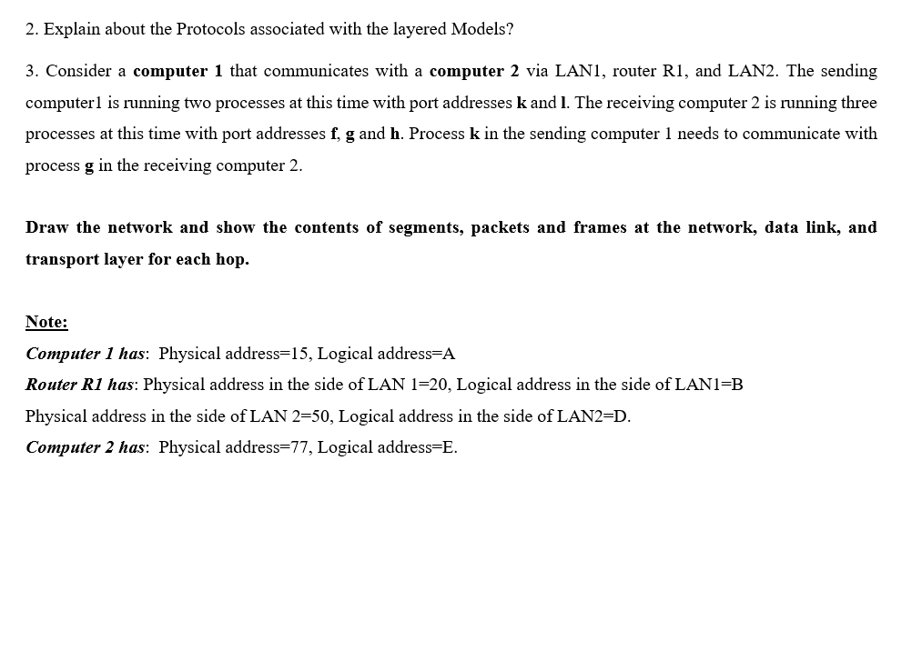 Solved 2. Explain about the Protocols associated with the | Chegg.com
