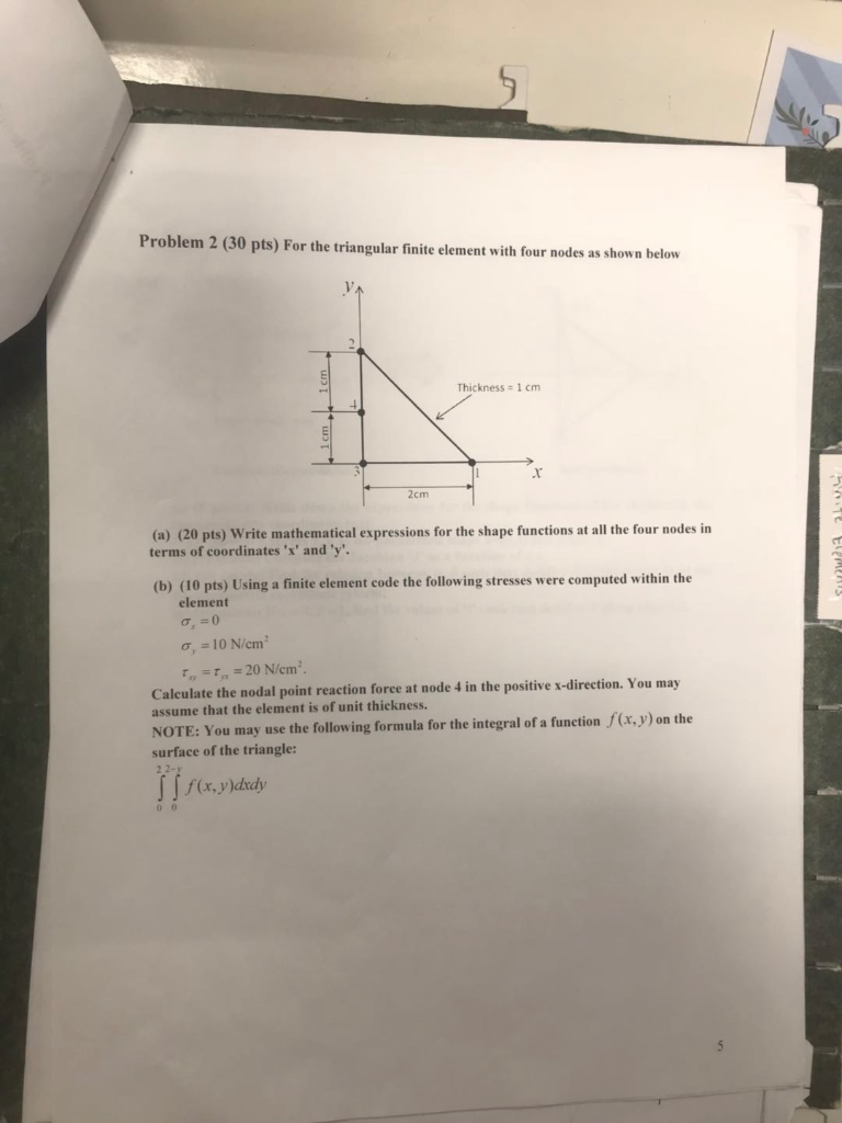 Problem 2 (30 pts) For the triangular finite element | Chegg.com