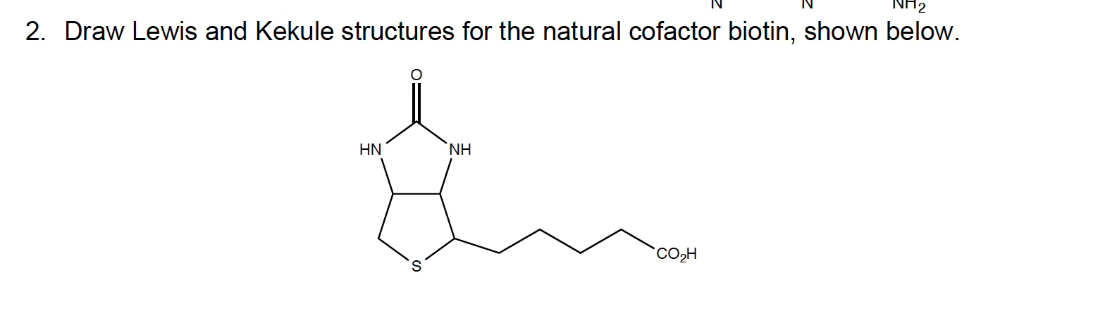 Solved ΝΠ2 2. Draw Lewis and Kekule structures for the | Chegg.com