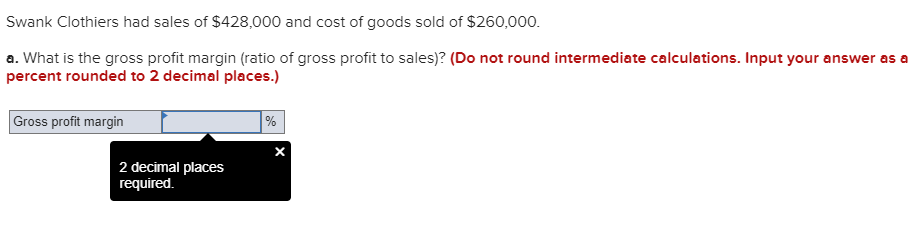 Swank Clothiers Had Sales Of 428 000 And Cost Of Chegg swank-clothiers-had-sales-of-428-000-and-cost-of-chegg